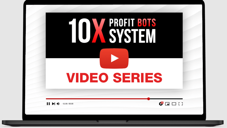 10X Profit Bots Review - Build Your Empire With This System