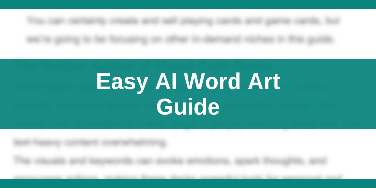 Easy AI Word Art Review: Turn words into in-demand content